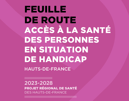 L'ARS Hauts-de-France publie une feuille de route pour l' accès à la santé des personnes en ...